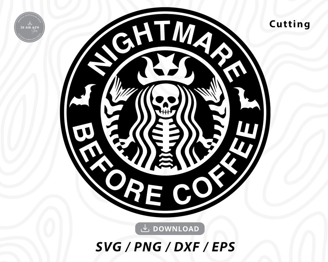 Nightmare Before Coffee SVG: Halloween Coffee Mug Design (digital ...