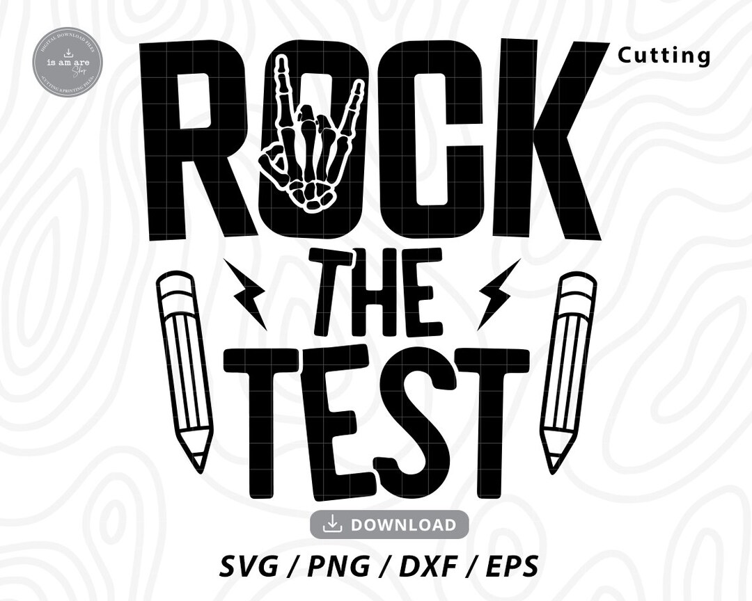 Rock the Test Svg,teacher Svg,testing Svg,teacher Shirt Svg,teacher ...