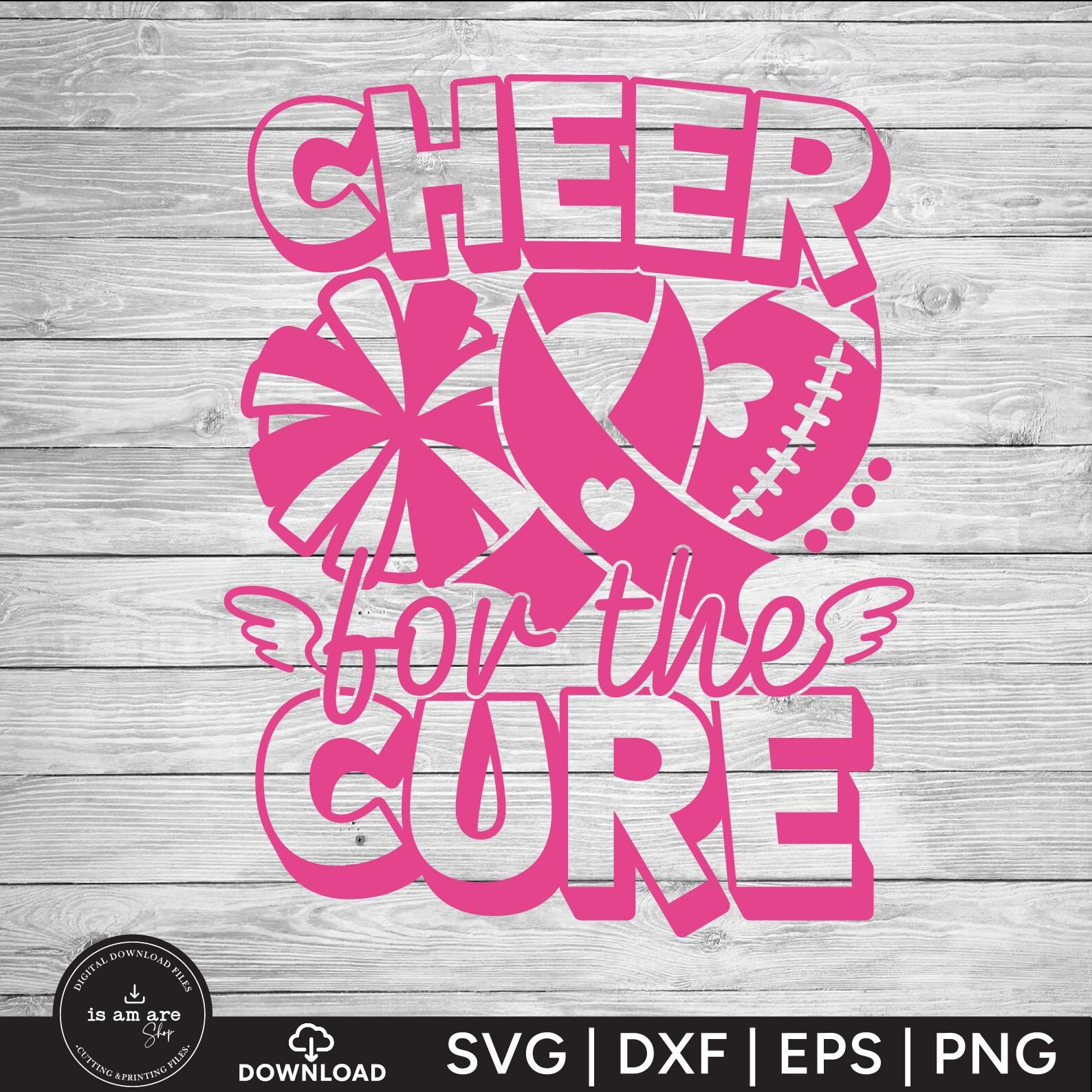 Cheer for the Cure SVG: Cancer Awareness, Cheer Mom Shirt (digital ...