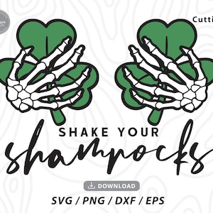 Shake Your Shamrocks Svg,st Patricks Day Svg,shamrock Svg,skeleton Hand ...