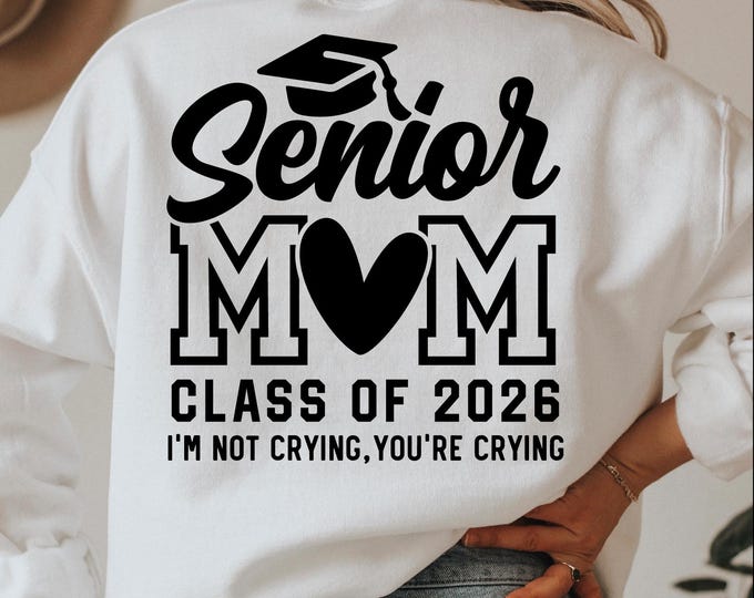 Senior Mom 2025 Png, I'm Not Crying You're Crying Png, Senior 2025 Svg ...