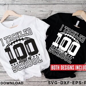 I Tackled 100 Days of School Svg,100 Days of School,100 Days Svg ...