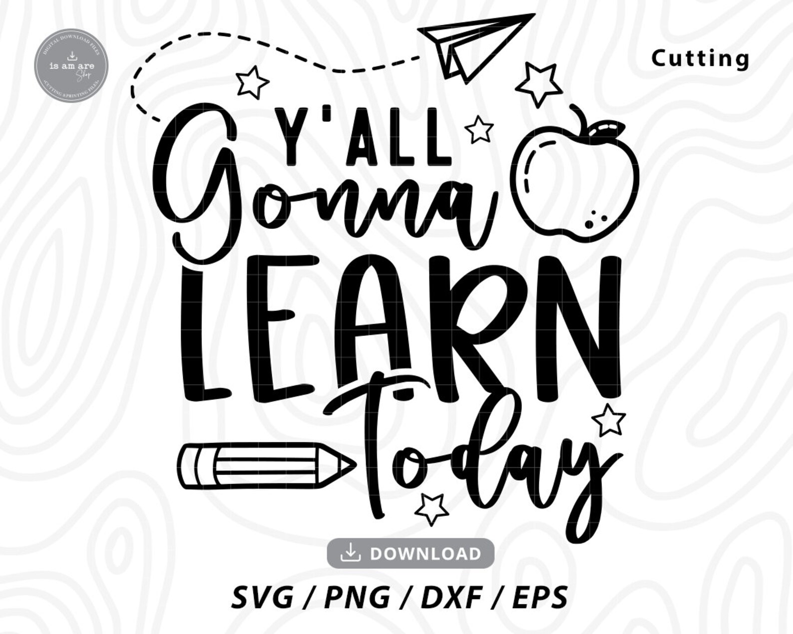Y'all Gonna Learn Today Svgteacher Svgteacher Life - Etsy