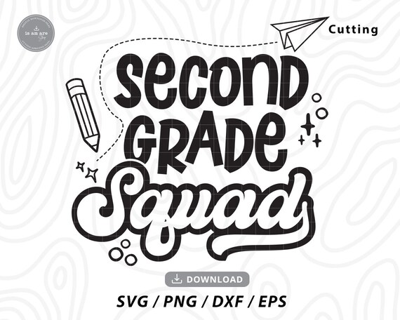Second Grade Squad Svg2nd Grade Svgback to School - Etsy