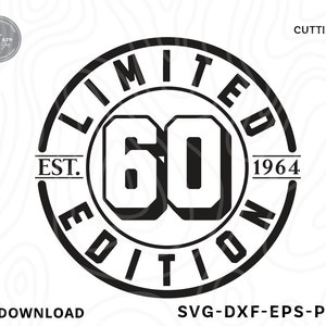 1964 Birthday Svg,60th Birthday Svg,birthday Svg,1964 Svg,limited ...