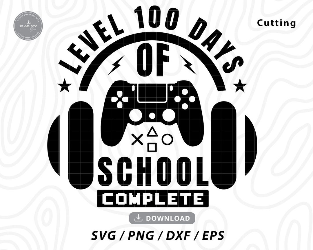 Level 100 Days of School Svg,100 Days of School,teacher Svg,100 Days ...
