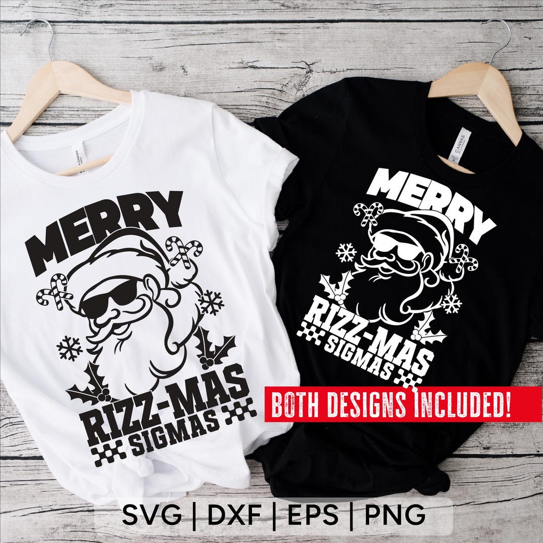 Merry Rizz Mas Sigmas Santa SVG, Funny Christmas Design (digital ...