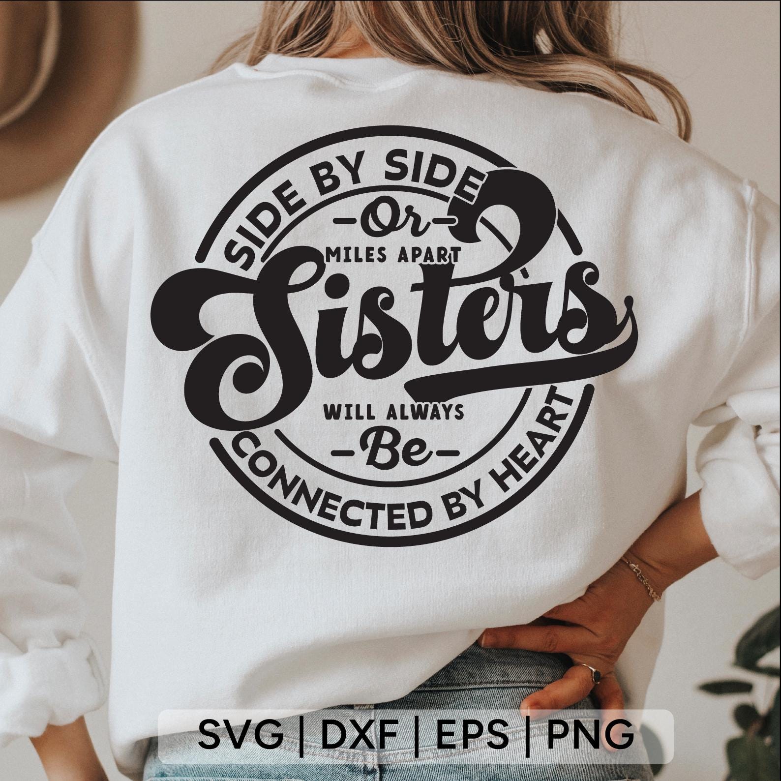 Sisters Connected by Heart SVG PNG: Cricut Silhouette Cut File (digital ...
