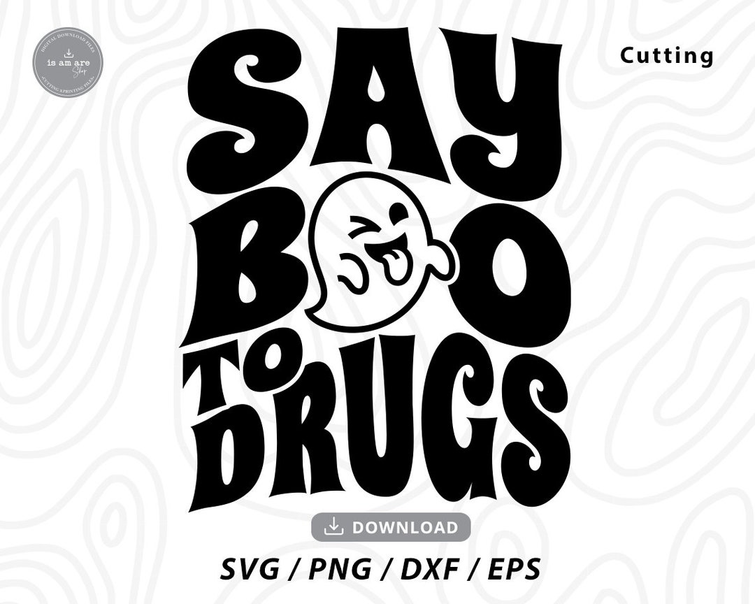 Say Boo to Drugs Svg,red Ribbon Week Awareness Svg,halloween Svg,funny ...