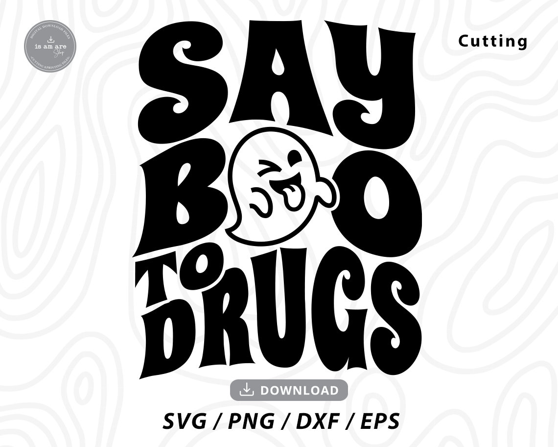 Say Boo to Drugs Svg,red Ribbon Week Awareness Svg,halloween Svg,funny ...