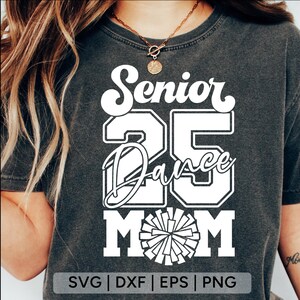 Senior 2025 Dance Mom SVG: Cheer Design (digital Download) - Etsy