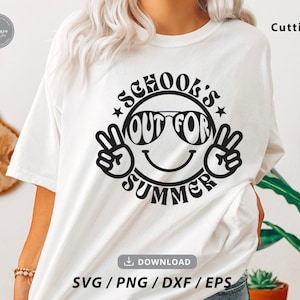 Schools Out for Summer Svg,last Day of School Svg,teacher Shirt Svg ...