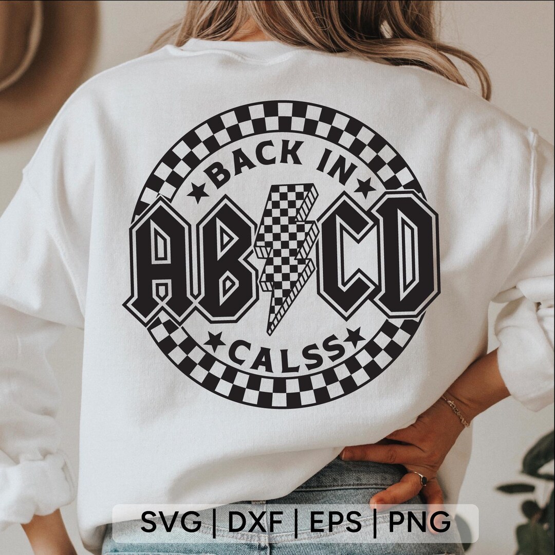 ABCD Back in Class Svg,back to School Svg, Abcd Teacher Shirt, Educator ...