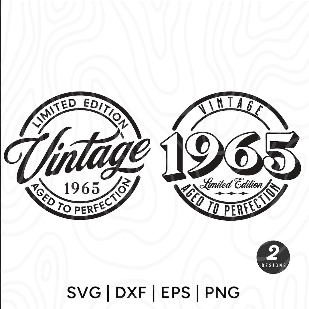 1965 Birthday Svg,60th Birthday Svg,birthday Svg,1965 Svg,limited ...