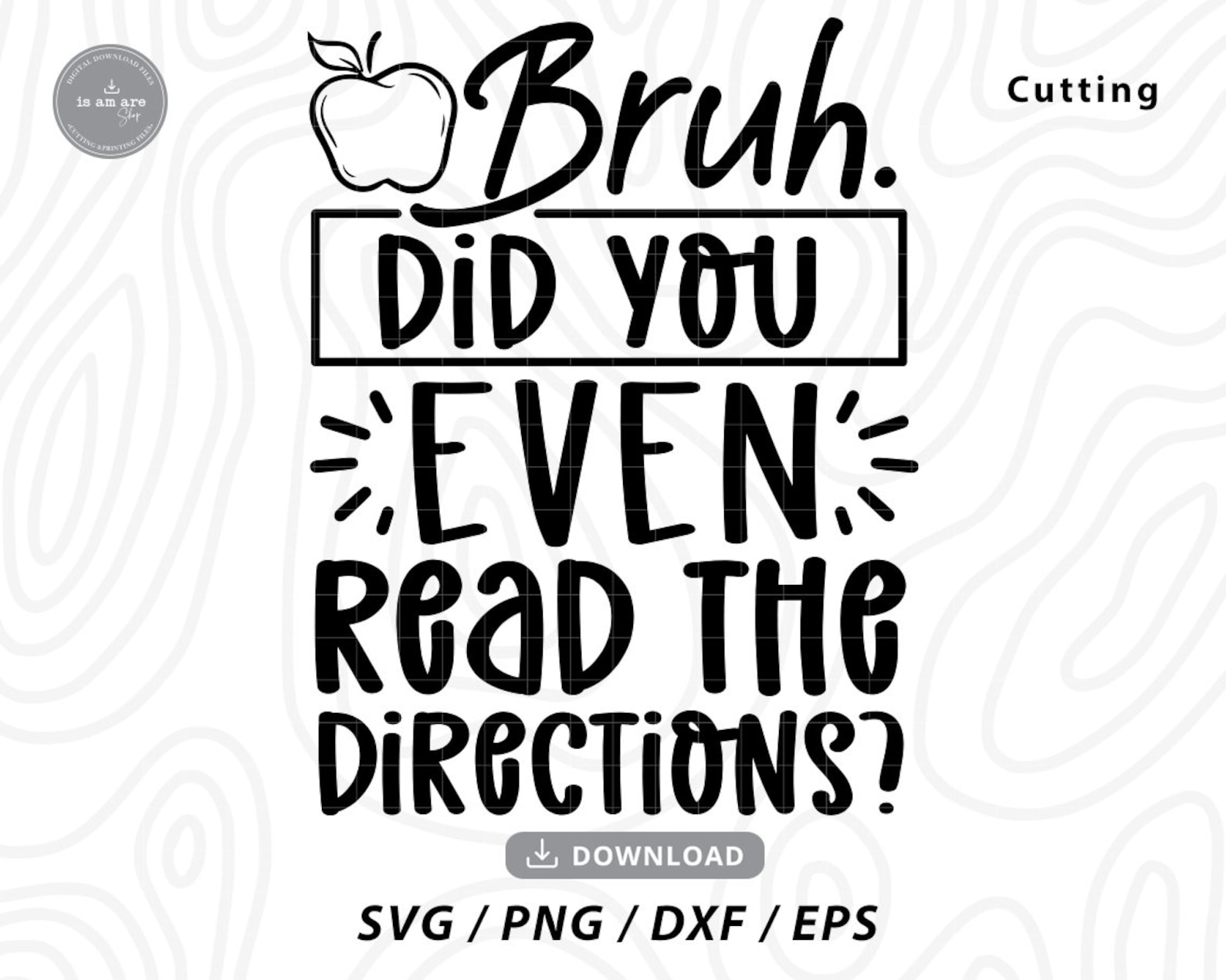 Bruh Did You Even Read the Directions Svg back to School - Etsy