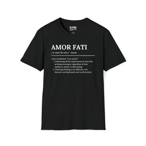 Amor Fati Definition Unisex Softstyle T-shirt - Etsy