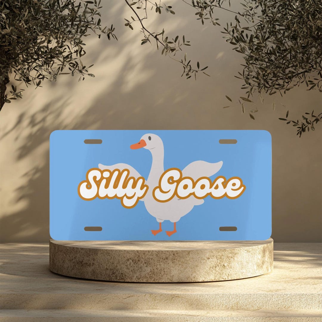Silly Goose License Plate, Silly Goose Meme Vanity Plate, Funny ...