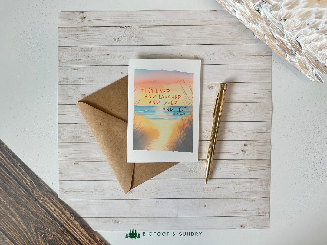 Sympathy Card They Lived and Laughed and Loved and Left Grief Card ... Sympathy Card They Lived and Laughed and Loved and Left Grief Card ...