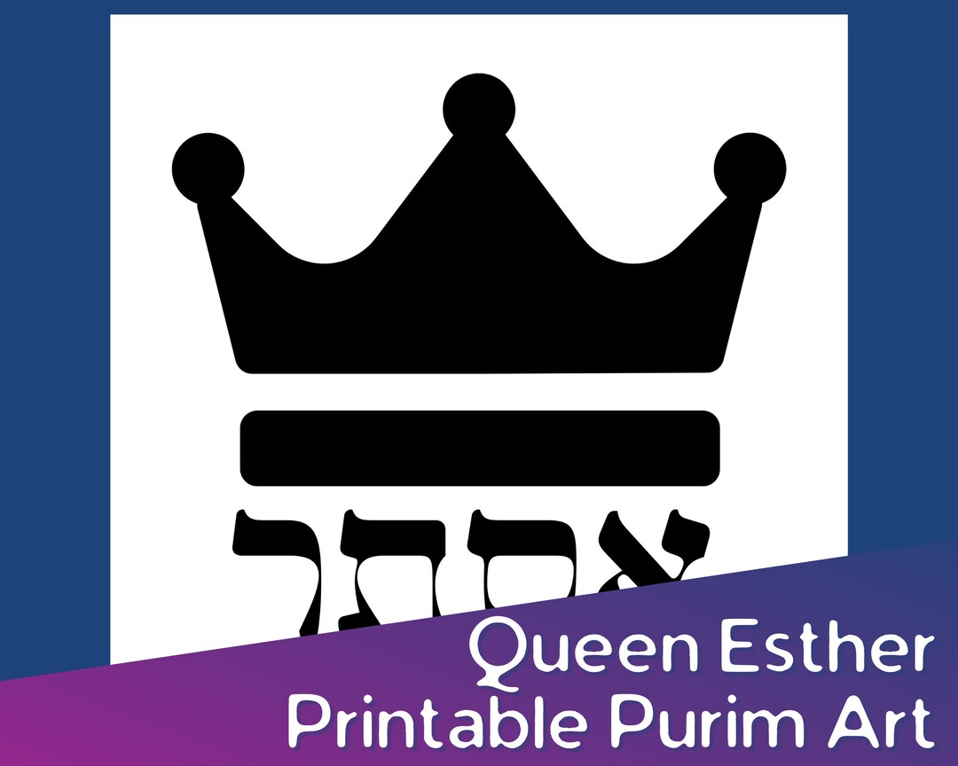 Hebrew Queen Esther Megillat Esther Hero | Instant Download Purim Art ...