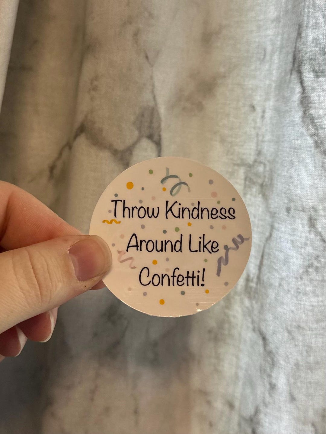 Throw Kindness Around Like Confetti/ Kindness Sticker/ Bekind/ Confetti ...