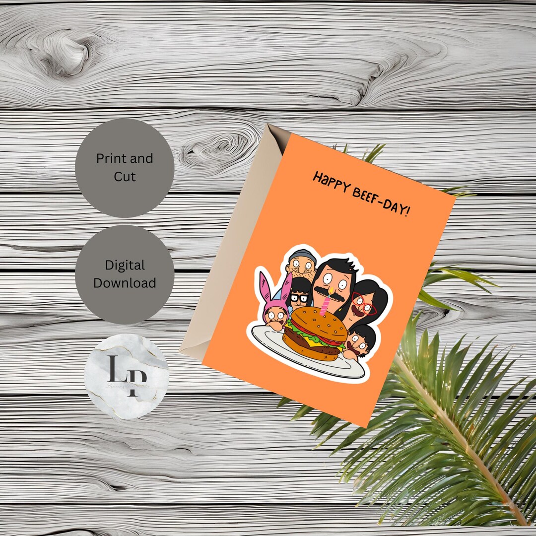 Digital/pintable Card - Happy Beef Day (bobs Burgers) - Etsy