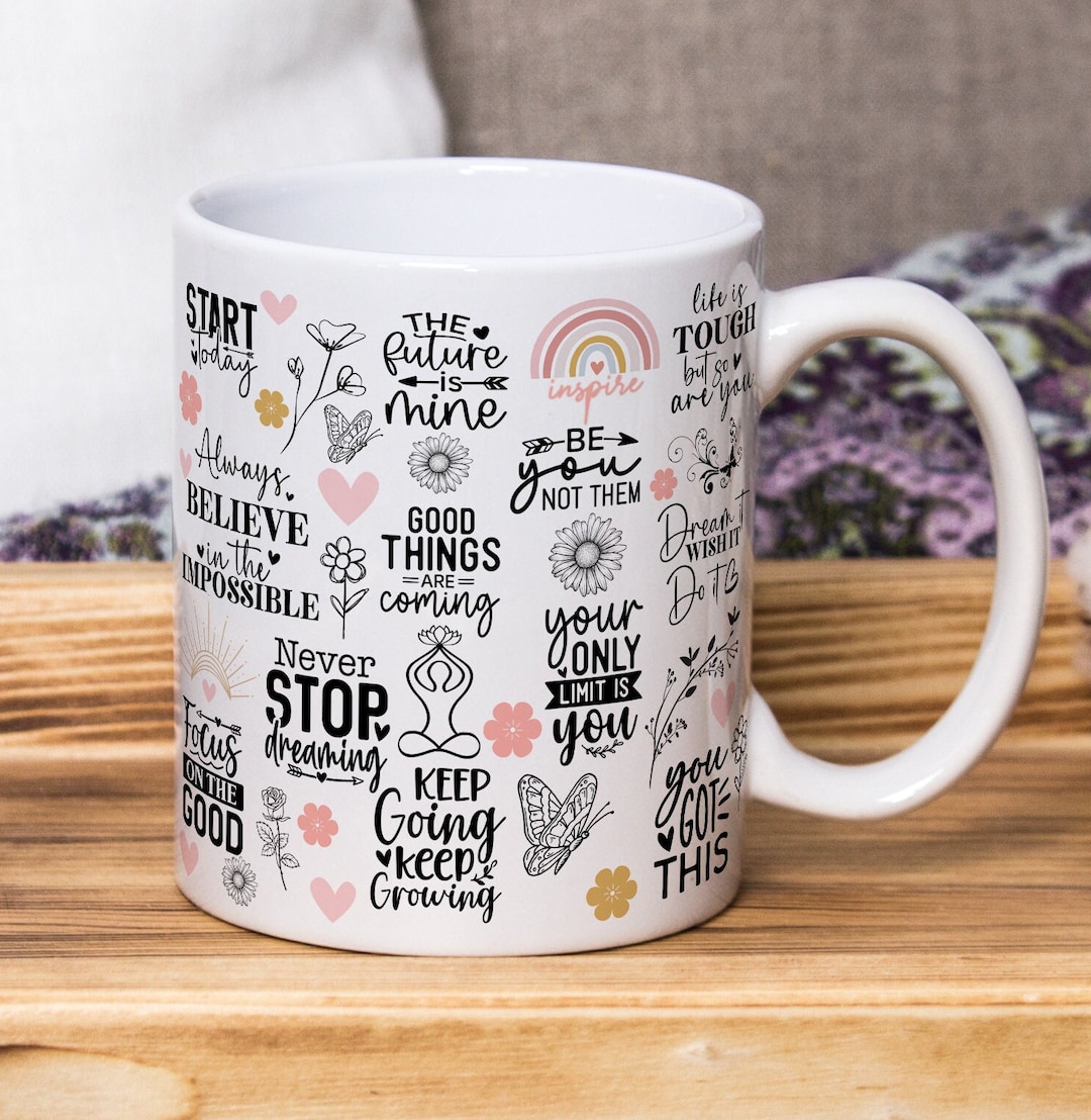 Morning Inspirational Mug Daily Dose Of Motivation Mug Positive