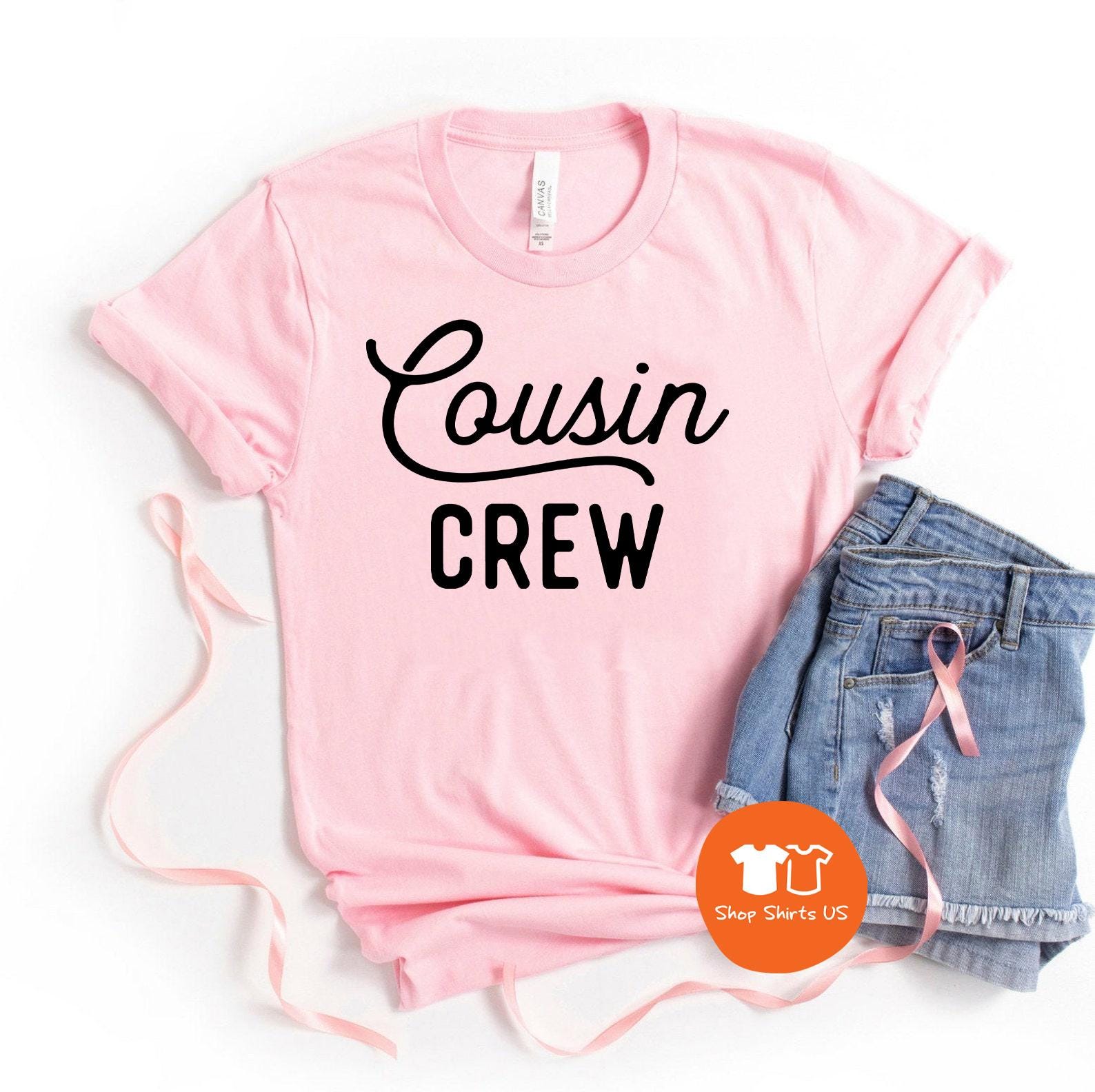 Cousin Outfits, Cousins Matching Shirts Cousin Crew Shirts, Big Cousin ...