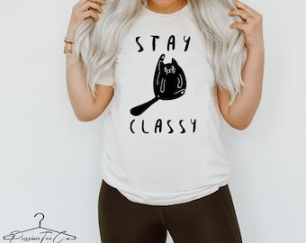 Stay Classy - Etsy