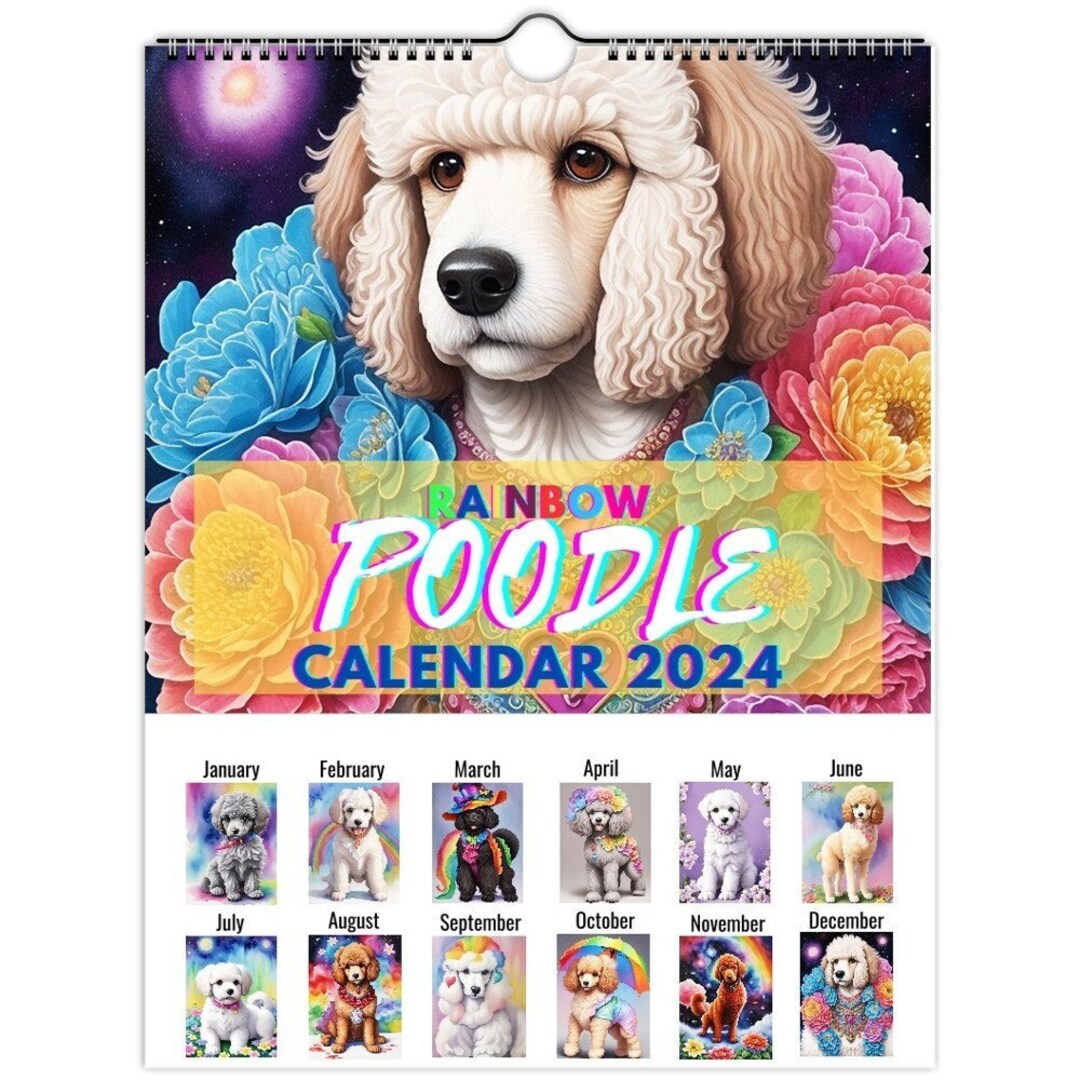 Dog Calendar 2024 | Rainbow Poodle A4 Calendar | Wall Calendar 2024 ...
