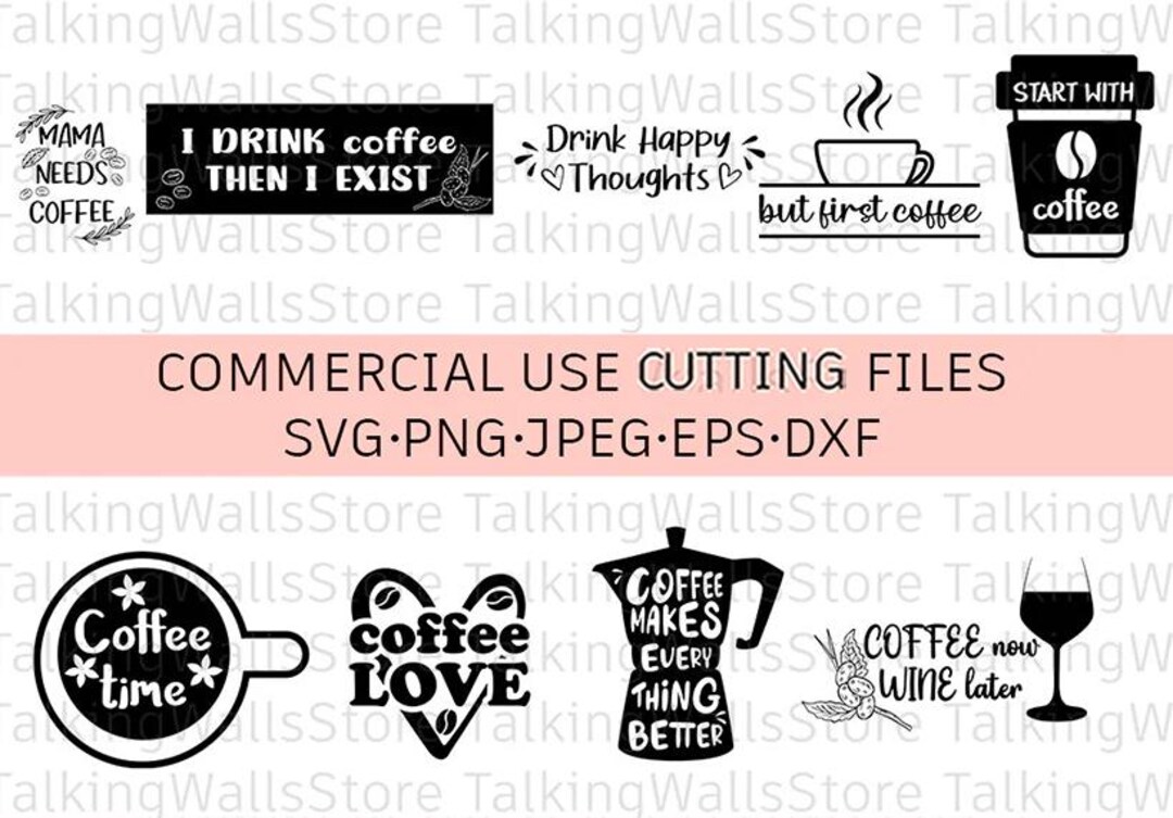 Coffee Svg, Coffee Png, Coffee Jpeg, Coffee Eps, Coffee Dxf. Cut File ...