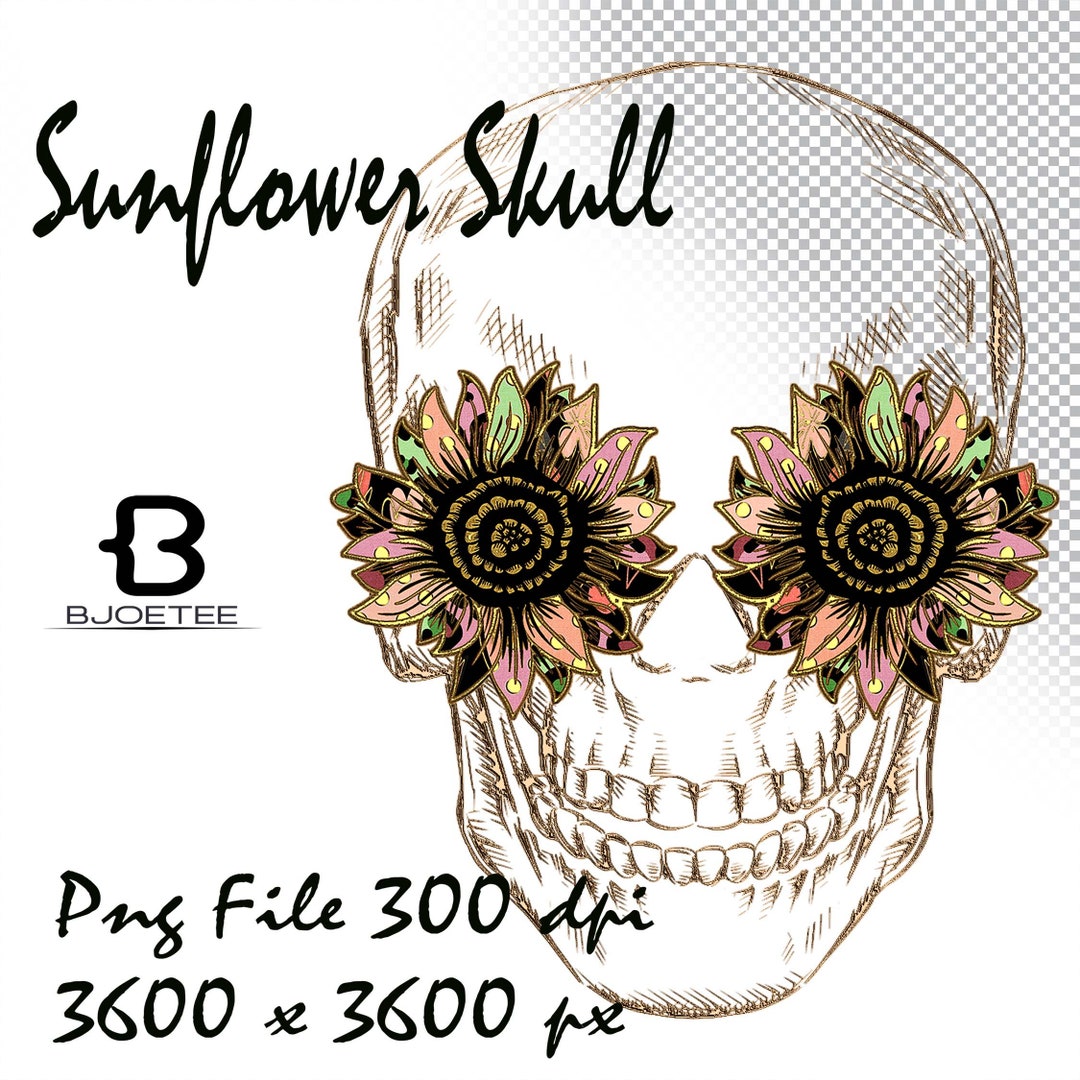 Sunflower Skull Png, Skull Lover Png, Skull Clipart, Digital Download ...