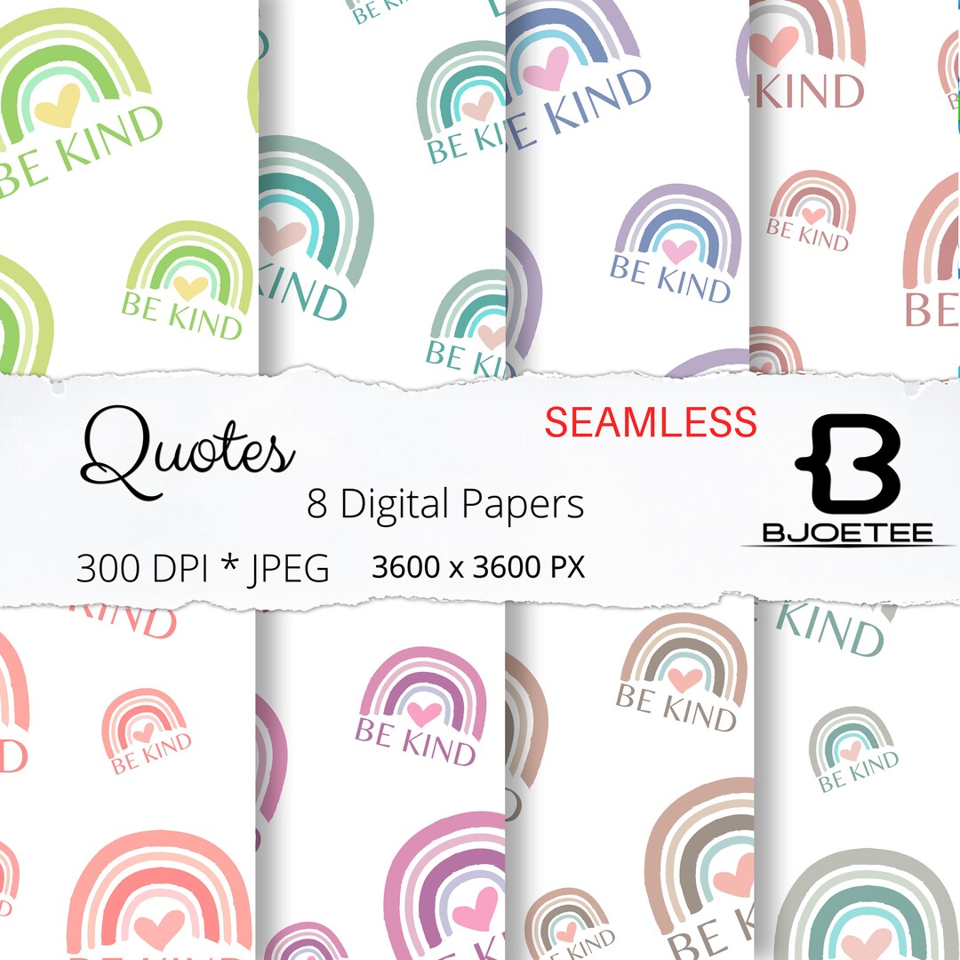 Be Kind Rainbow Digital Paper Inspirational Sayings Scrapbooking Paper ...