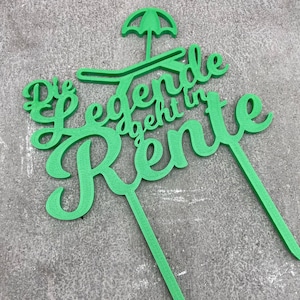 Die Legende geht in Rente Personalisierter Cake Topper für den ...