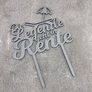Die Legende geht in Rente Personalisierter Cake Topper für den ...