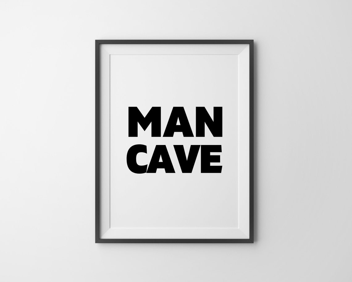 Man Cave Print / Man Cave Word Art / Man Cave Wall Art / Man - Etsy UK