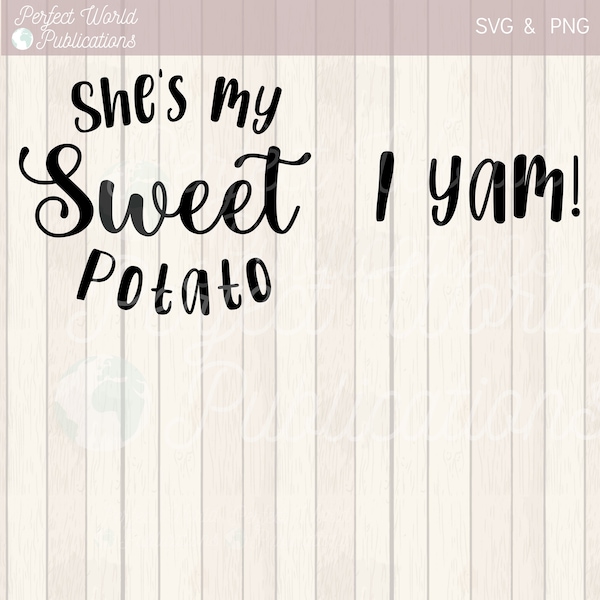 Shes My Sweet Potato Svg - Etsy
