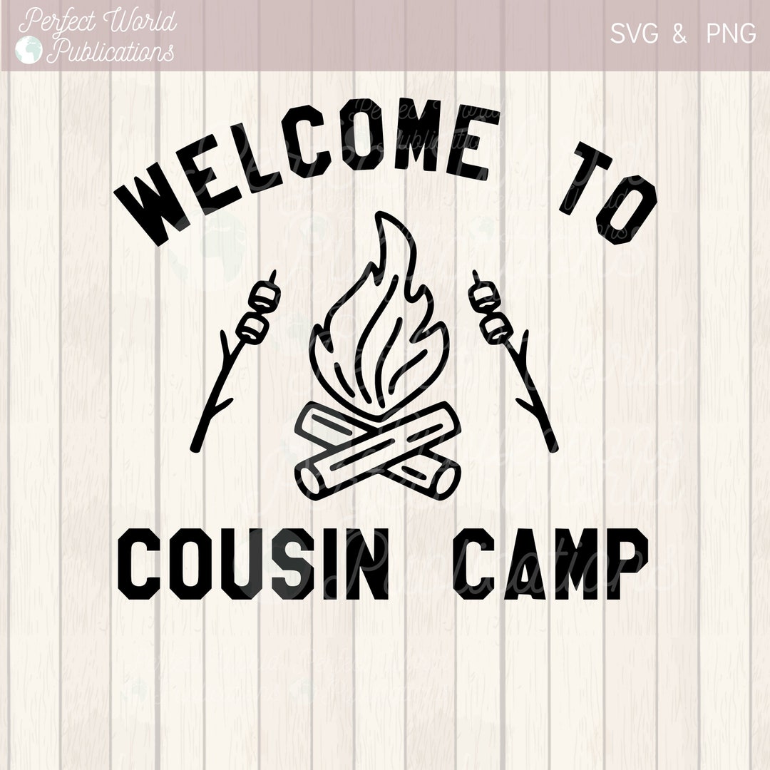Welcome to Cousin Camp Cut File SVG - Etsy