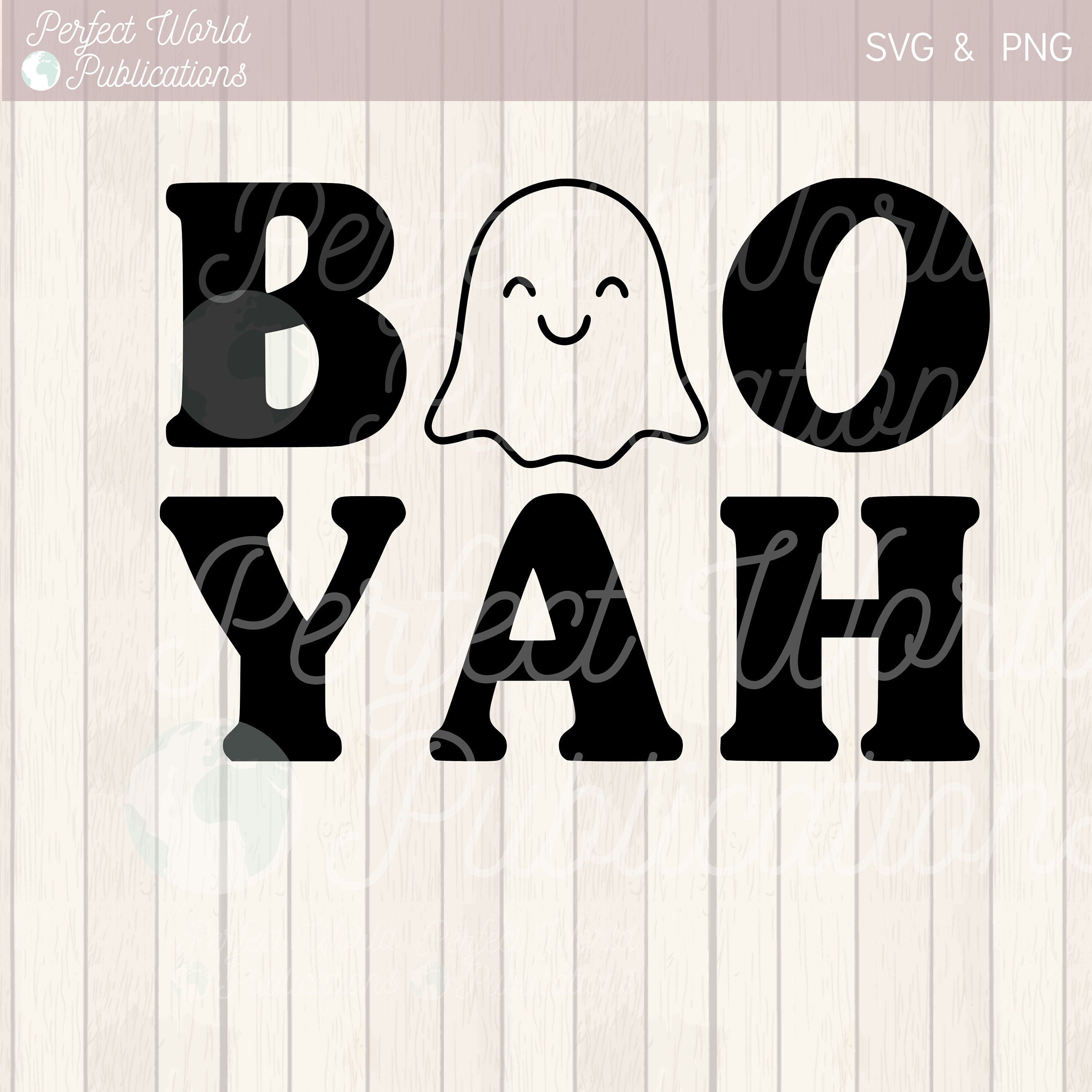 Boo Yah Ghost halloween Cut File SVG - Etsy.de