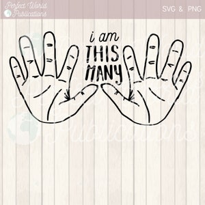 Custom: I Am This Many SVG Cut File Bundle- Eighth Ninth or Tenth ...