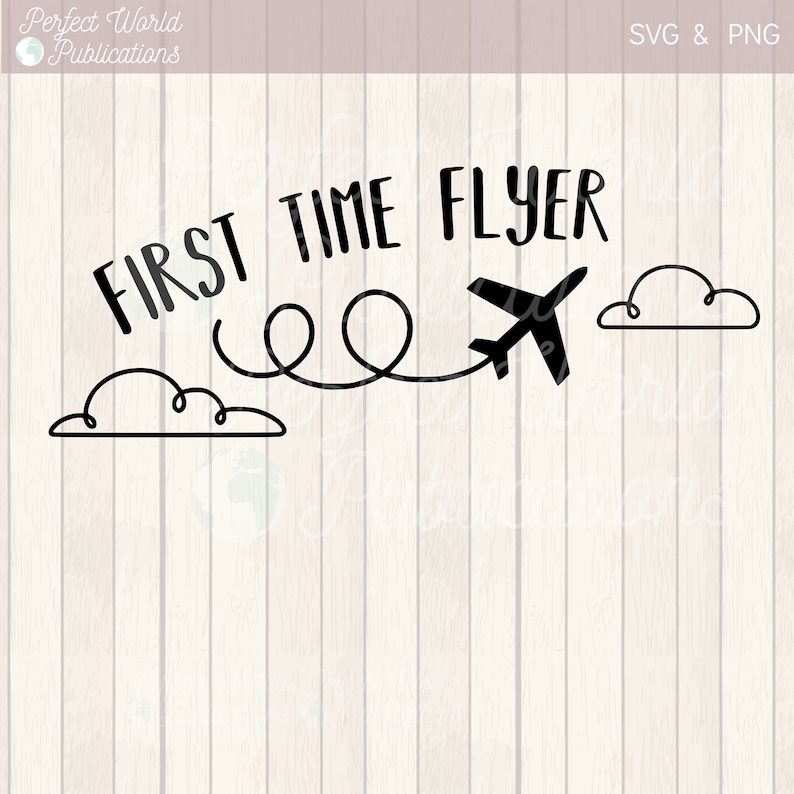 First Time Flyer Cut File SVG - Etsy