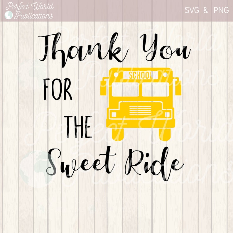 Thank You for the Sweet Ride School Bus SVG Cut File Bundle - Etsy
