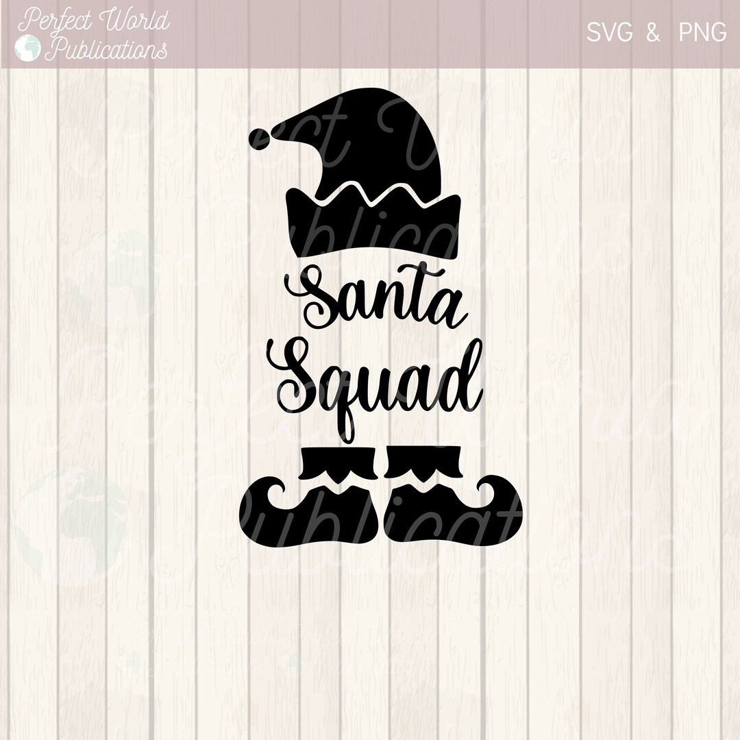 Santa Squad Elf Christmas Holiday Design Cut File SVG - Etsy