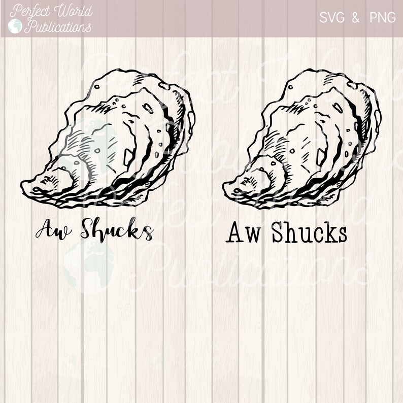 Aw Shucks Oyster Bundle Cut File SVG PNG - Etsy
