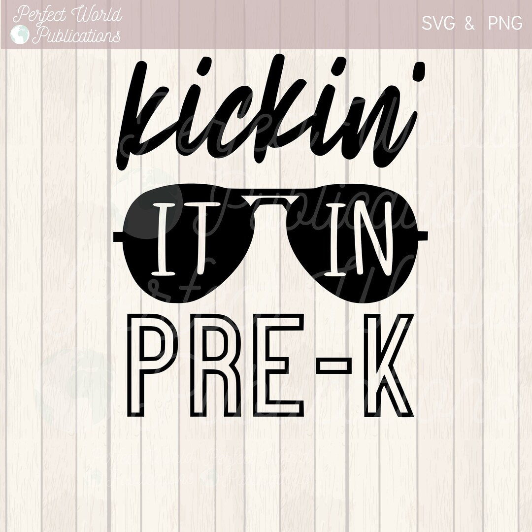 Kickin It in Pre-k SVG Cut File - Etsy
