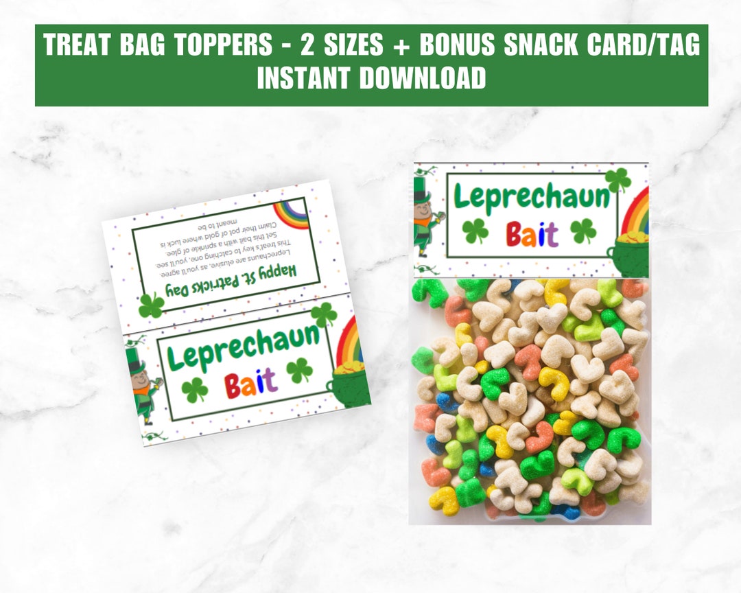 Leprechaun Bait Treat Bag Topper, Printable St. Patricks Day Treat Tag ...