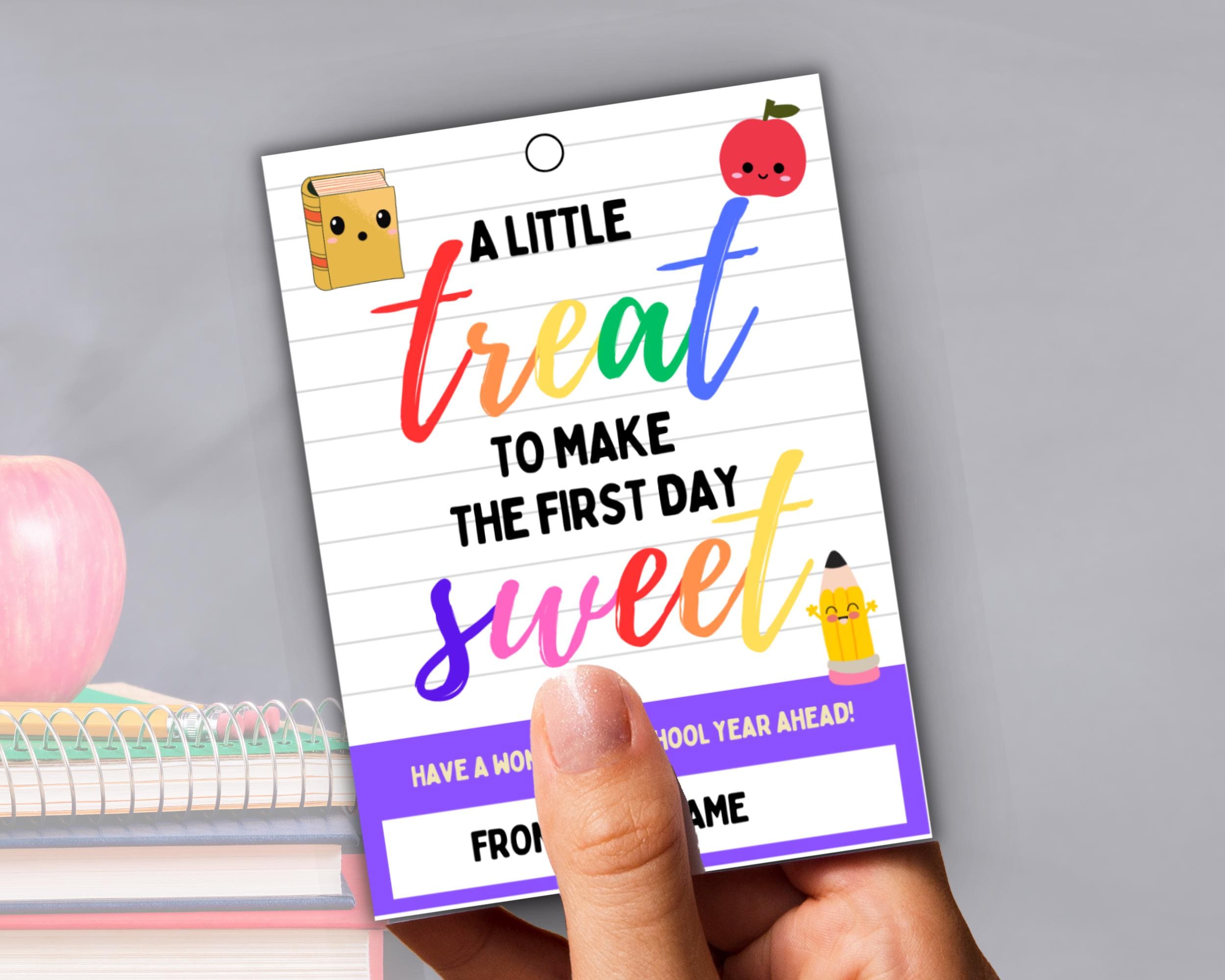 Editable Back to School Tags, Printable First Day of School Teacher ...