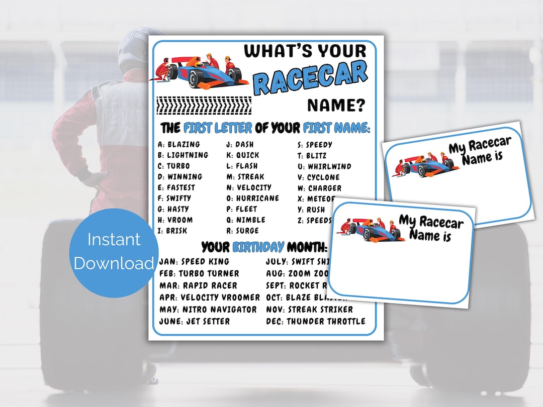 What's Your Race Car Name Game + Name Tags, Printable Race Car Birthday ...