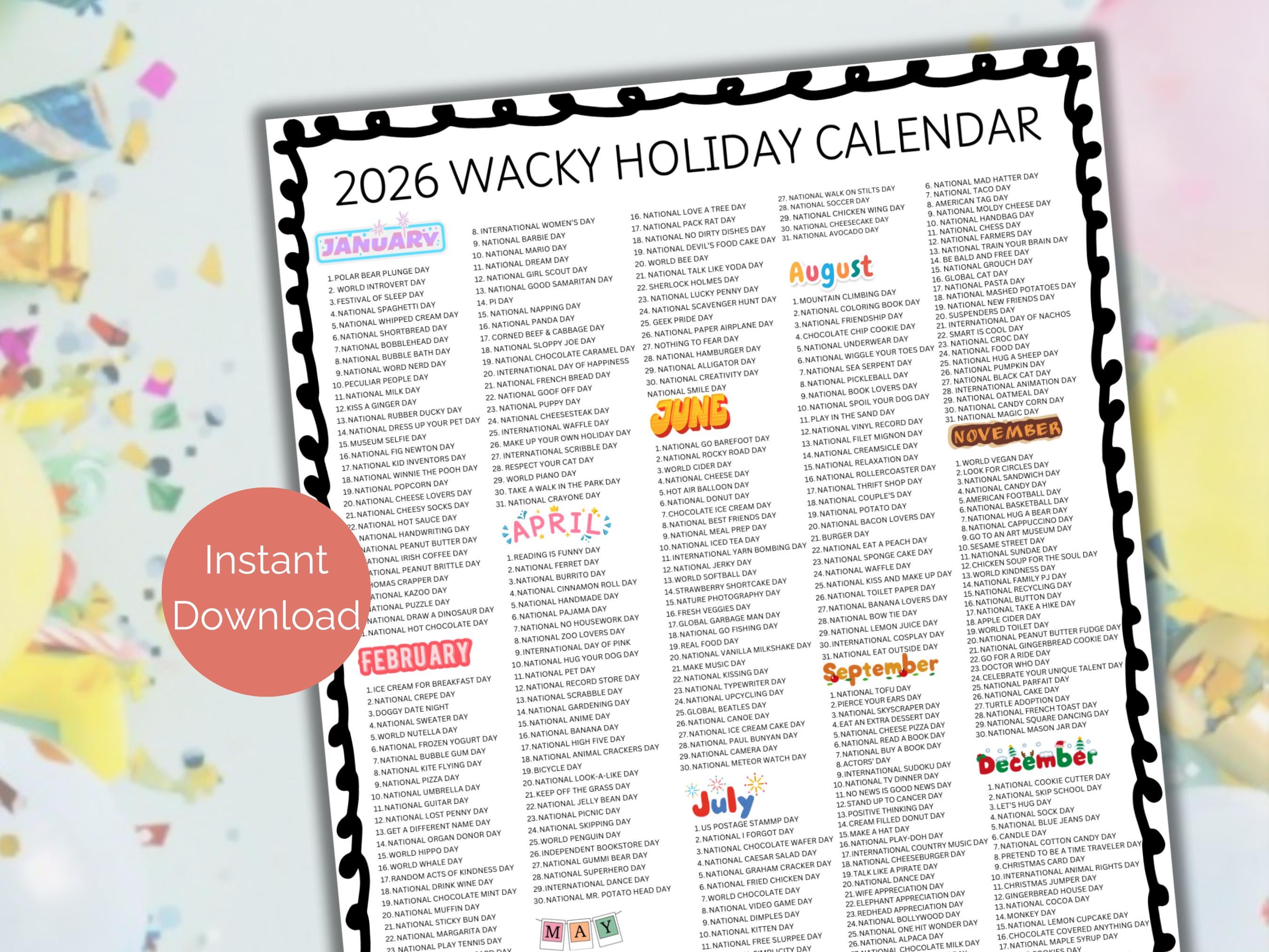 2026 List of Wacky Holidays, List of 2026 Fun Holidays in Order ...
