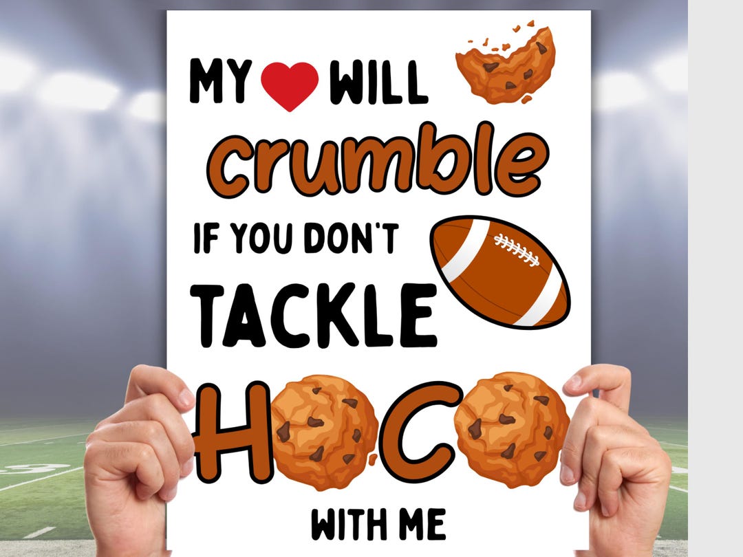 Editable Cookie + Football Homecoming Proposal Sign, Printable HOCO ...