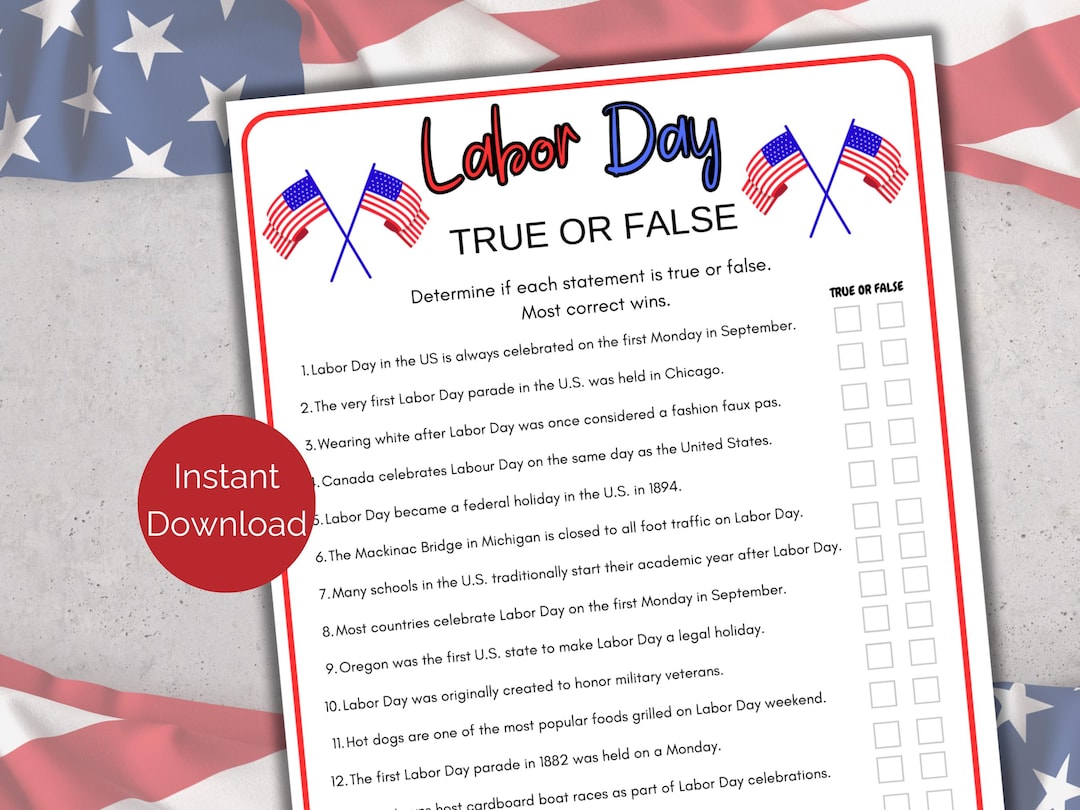 Labor Day True or False Game, Labor Day Quiz, Labor Day Trivia ...